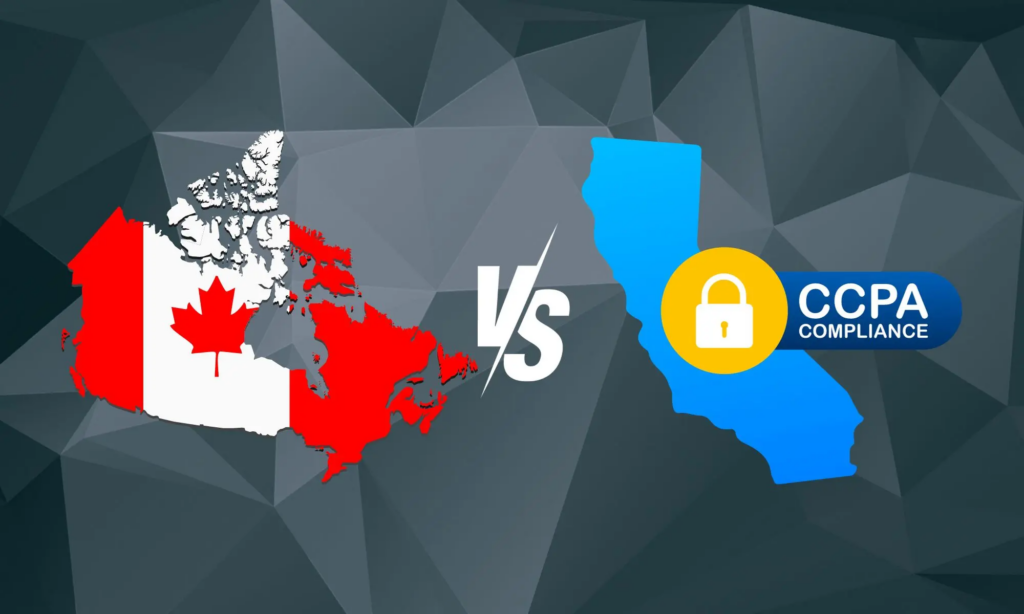 PIPEDA vs CCPA: What Are the Major Differences - Captain Compliance
