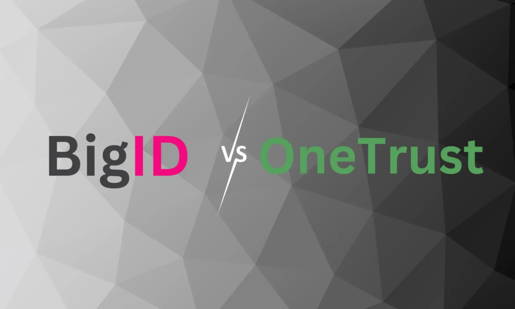 OneTrust vs BigID: What’s the Better Choice? - Captain Compliance